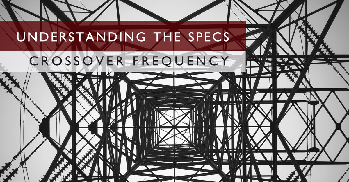 Crossover Frequency | KEF Canada